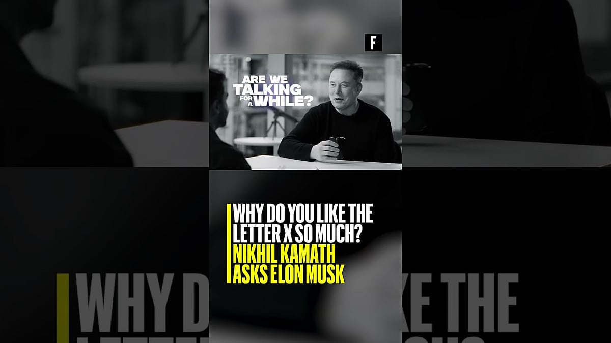 Why Do You Like the Letter X So much? Nikhil Kamath asks Elon Musk ...